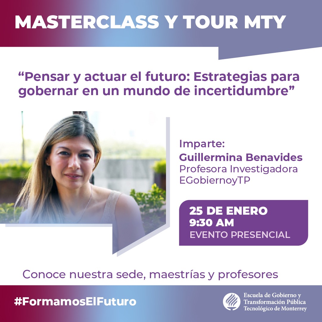 Masterclass y Tour en sede Monterrey | Escuela de Gobierno y Transformación Pública